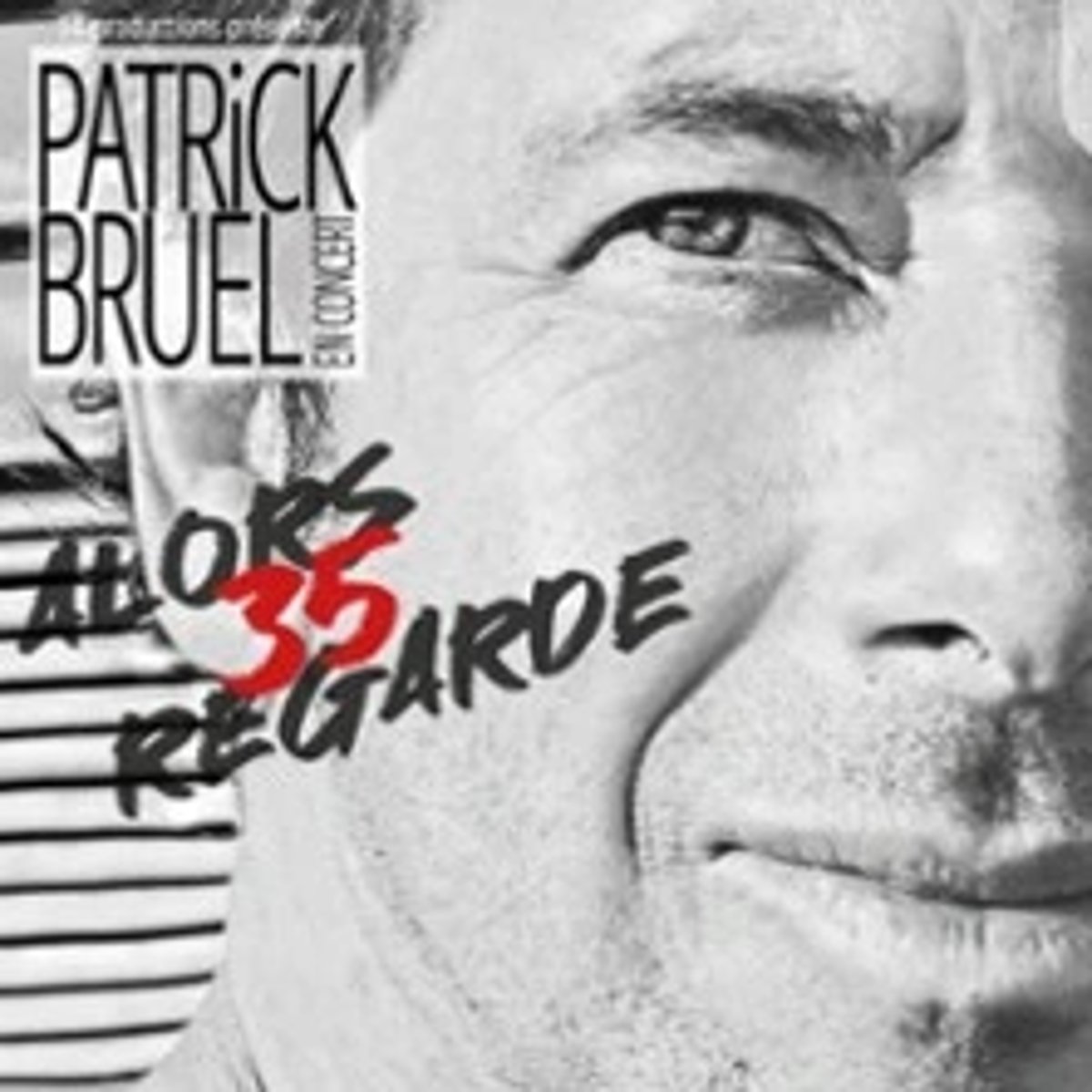 Concert Patrick Bruel, Alors Regarde 35 à Amnéville le 25/10/2026